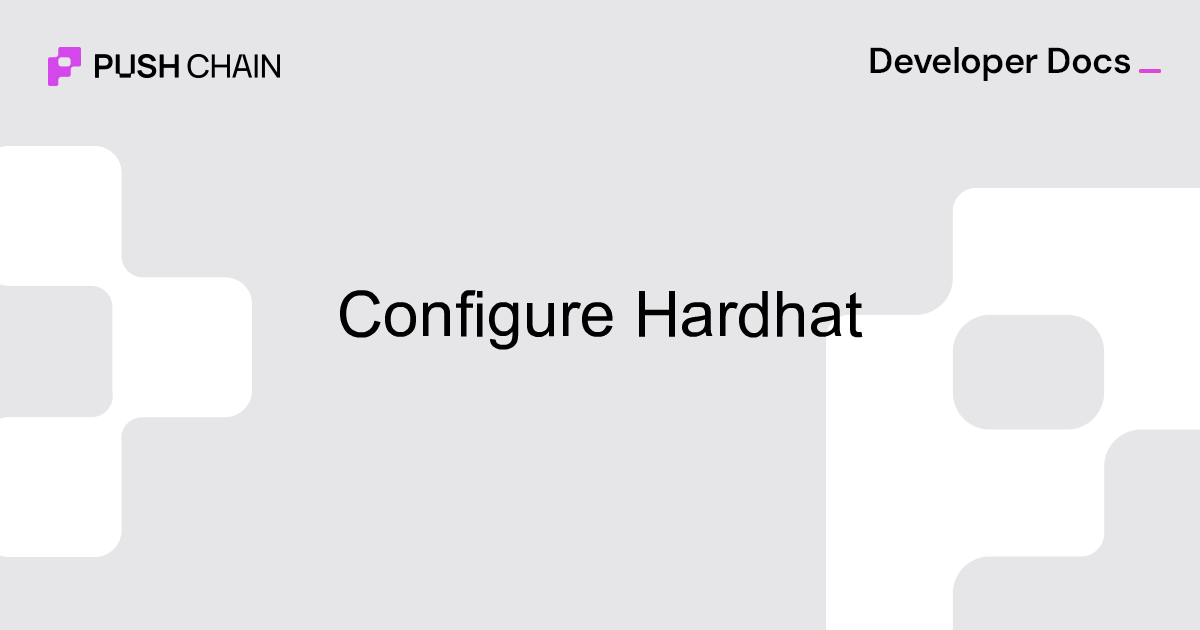 Configure Hardhat | Smart Contract Environment | Tooling | Setup | Push ...